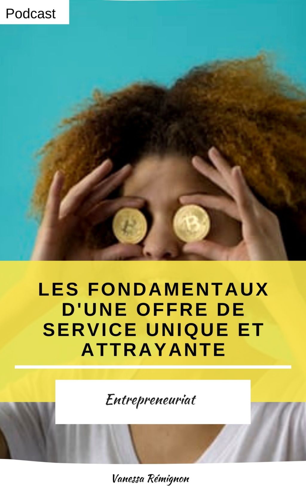 Les fondamentaux d'une offre de service unique et attrayante