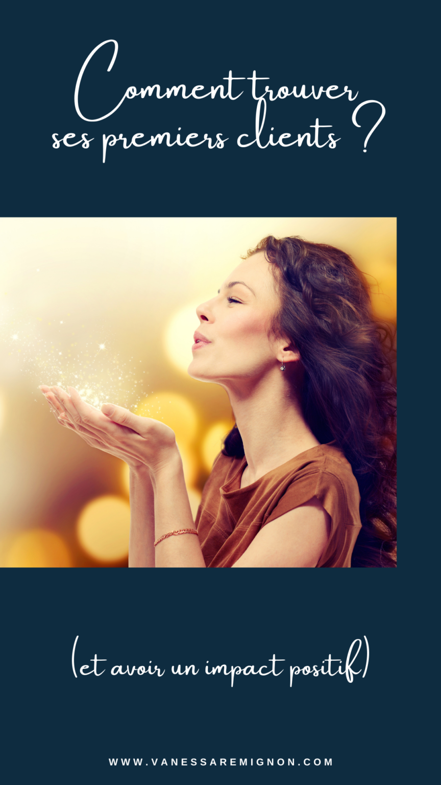 6 manières de trouver ses premiers clients en tant qu'auto-entrepreneure